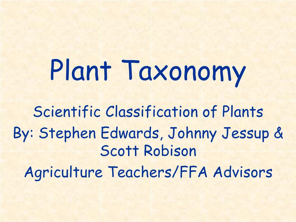 PPT - Plant Taxonomy PowerPoint Presentation, free download - ID:869349