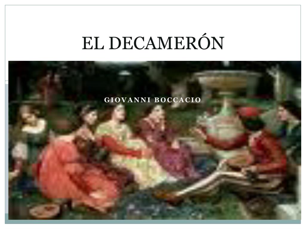 PPT - EL DECAMERÓN PowerPoint Presentation, free download - ID:869963