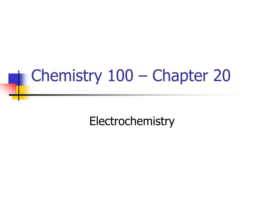 PPT - Chemistry 100 – Chapter 20 PowerPoint Presentation, free download ...