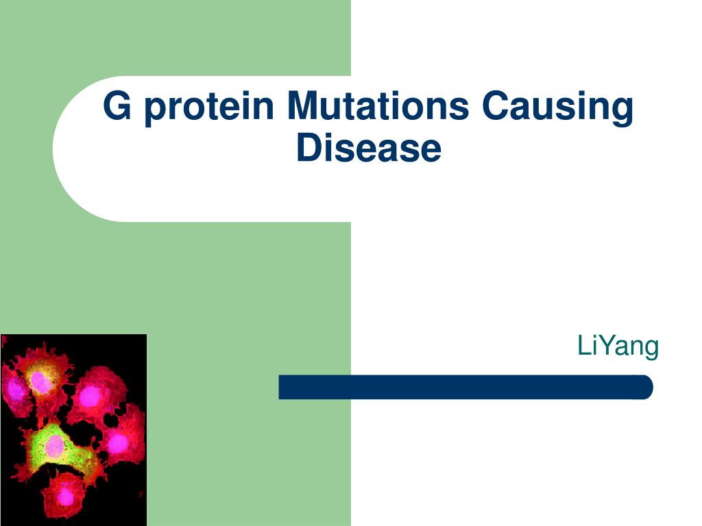 PPT - G protein Mutations Causing Disease PowerPoint Presentation, free ...