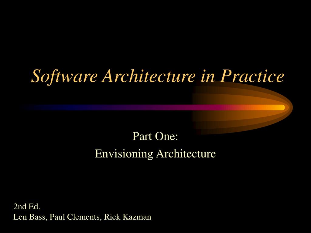 PPT - Software Architecture in Practice PowerPoint Presentation, free ...