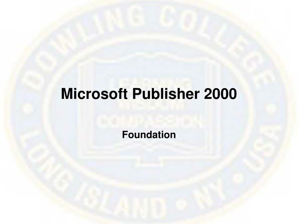 PPT - Microsoft Publisher 2000 PowerPoint Presentation, free download ...