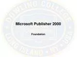 PPT - Publisher Lesson 1 Microsoft Publisher Basics PowerPoint ...