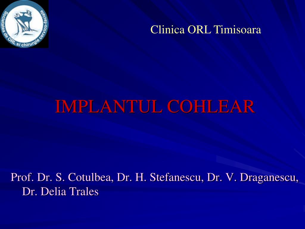PPT - IMPLANTUL COHLEAR PowerPoint Presentation, free download - ID:877476