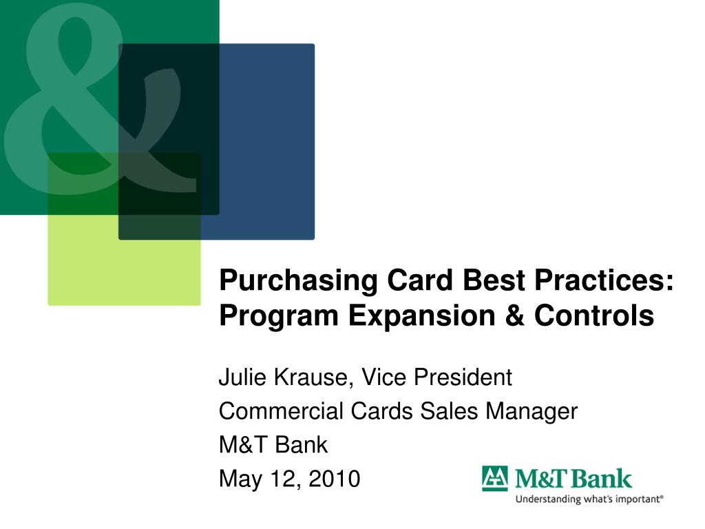 PPT - Purchasing Card Best Practices: Program Expansion & Controls ...