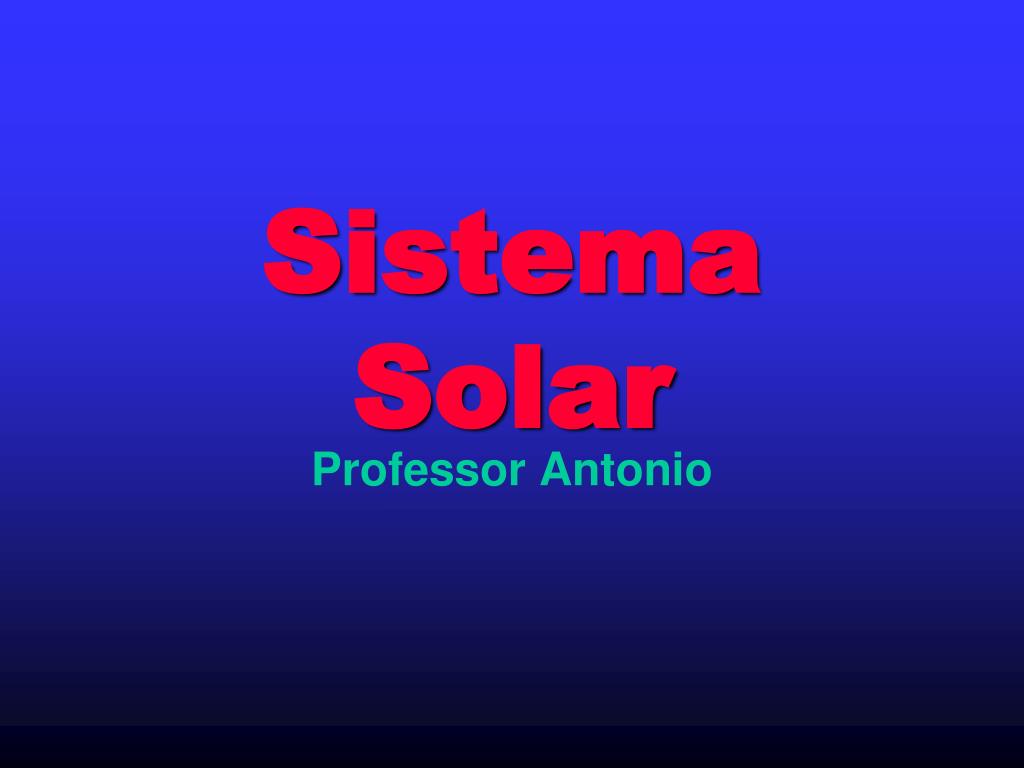 PPT - Sistema Solar PowerPoint Presentation, free download - ID:879402