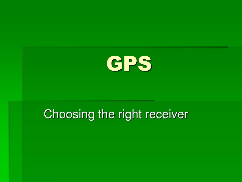 PPT - GPS PowerPoint Presentation, free download - ID:879989