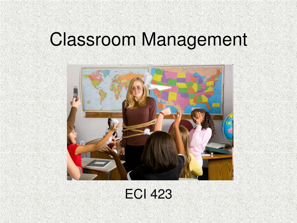 PPT - Classroom Management PowerPoint Presentation, free download - ID ...