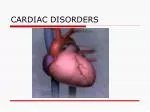 PPT - Module 5 Pediatric Cardiac Disorders PowerPoint Presentation ...