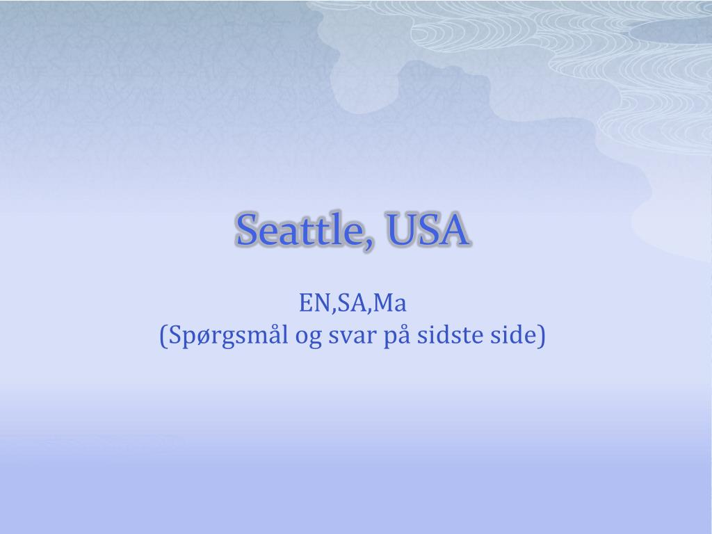 PPT - Seattle, USA PowerPoint Presentation, free download - ID:885431