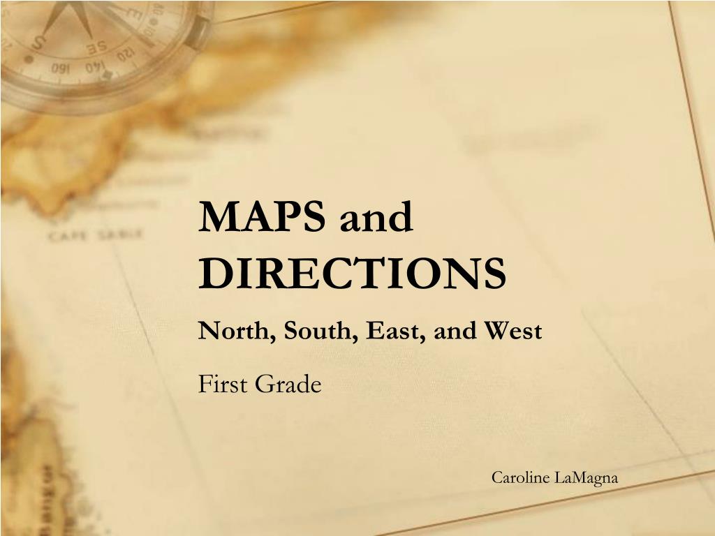 PPT - MAPS and DIRECTIONS PowerPoint Presentation, free download - ID ...