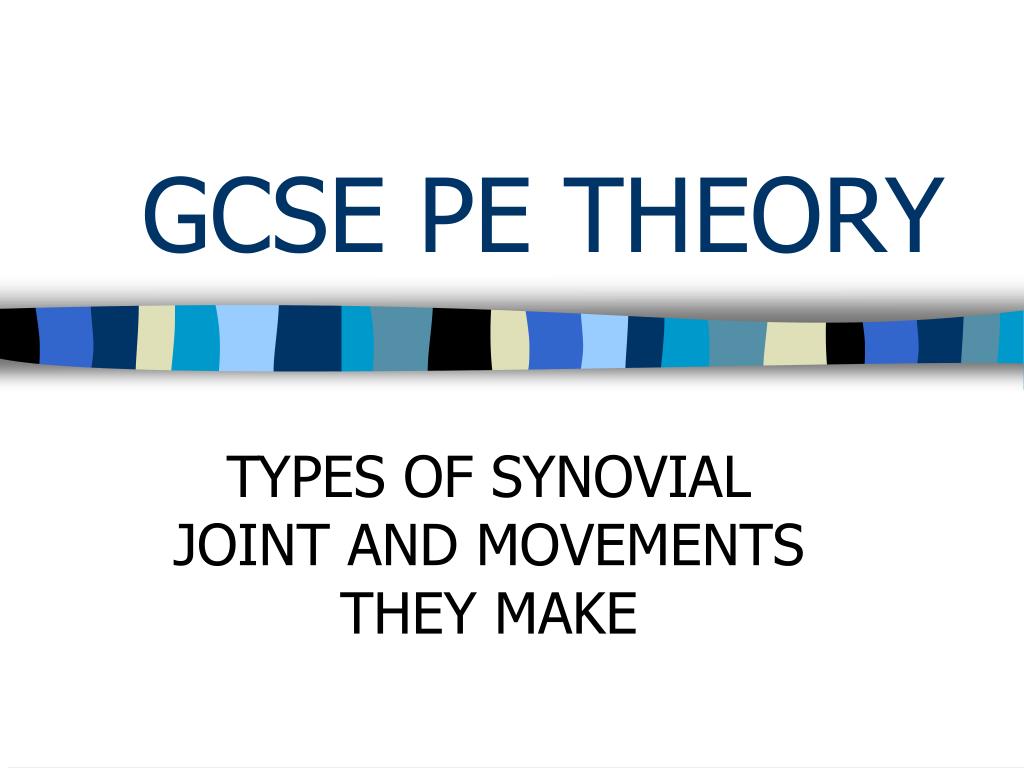 PPT - GCSE PE THEORY PowerPoint Presentation, free download - ID:886447