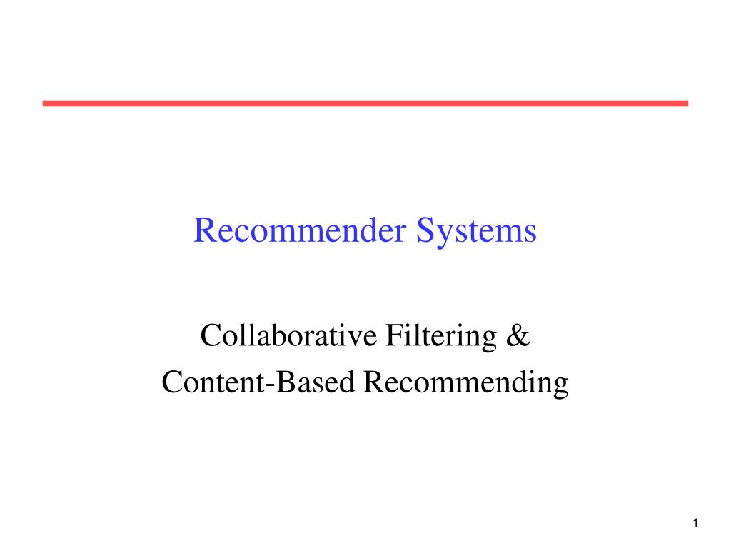 PPT - Recommender Systems PowerPoint Presentation, free download - ID ...