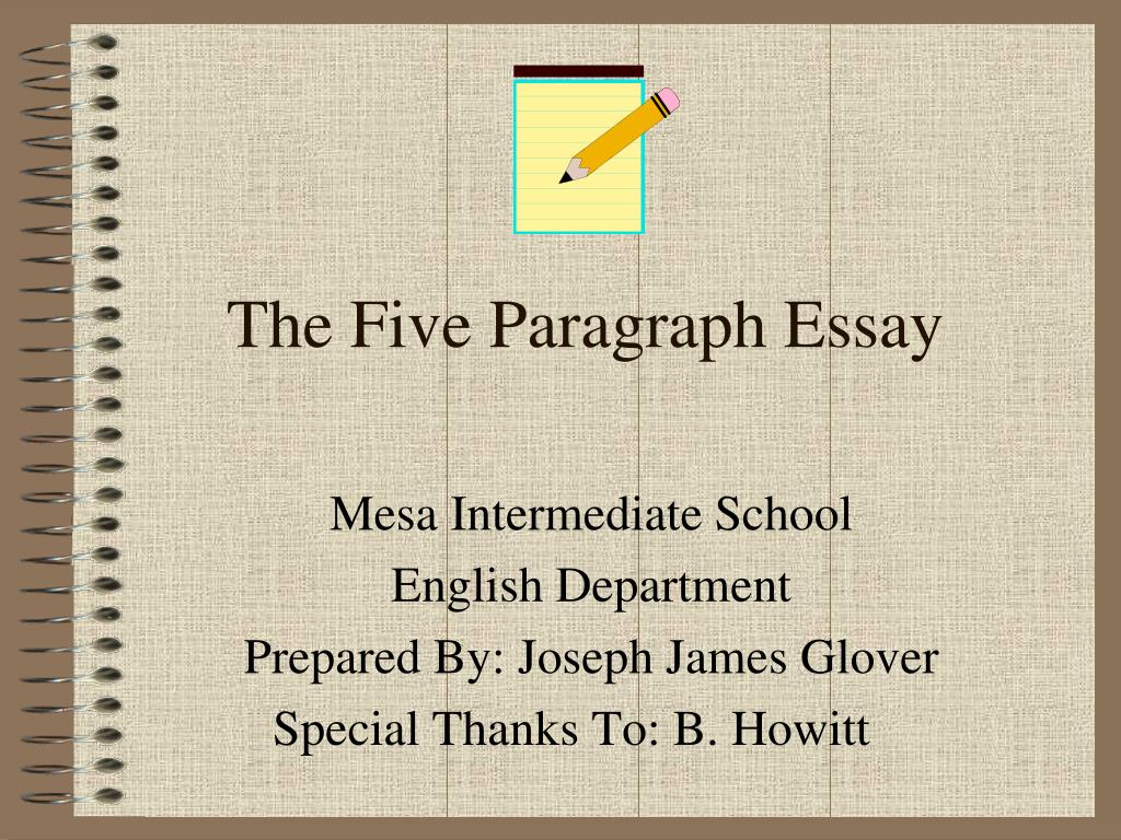 PPT - The Five Paragraph Essay PowerPoint Presentation, free download ...