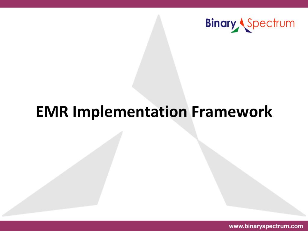 PPT - EMR-Implementation-Framework PowerPoint Presentation, free ...