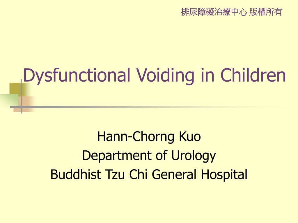 PPT - Dysfunctional Voiding in Children PowerPoint Presentation, free ...
