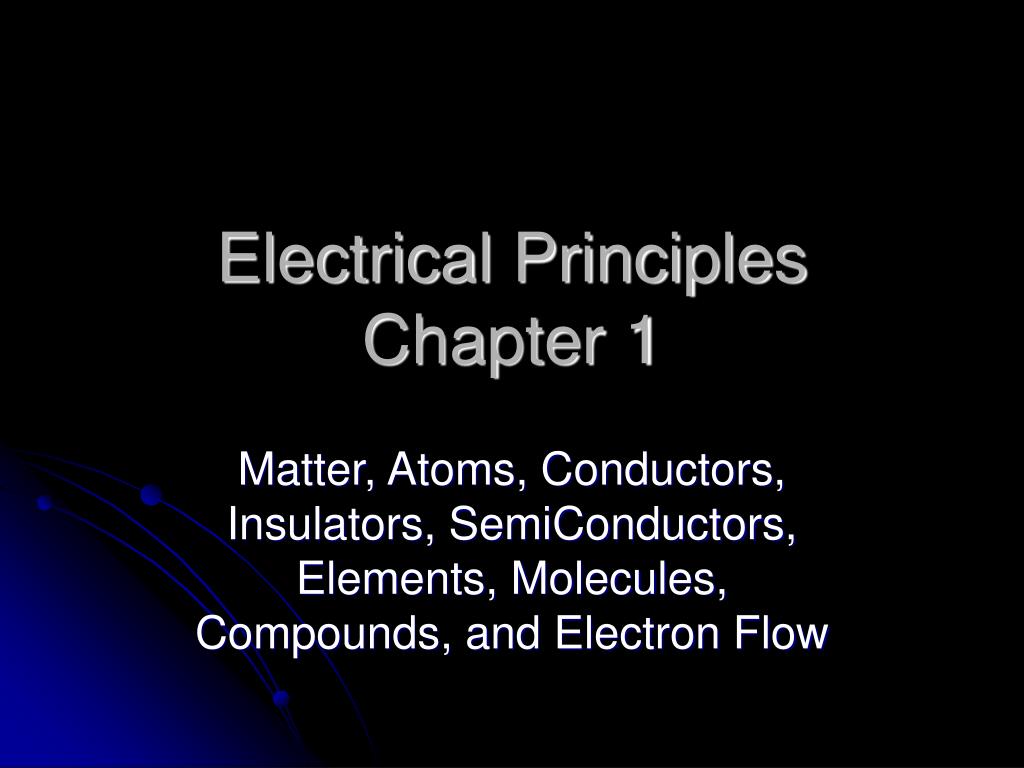 PPT - Electrical Principles Chapter 1 PowerPoint Presentation, free ...
