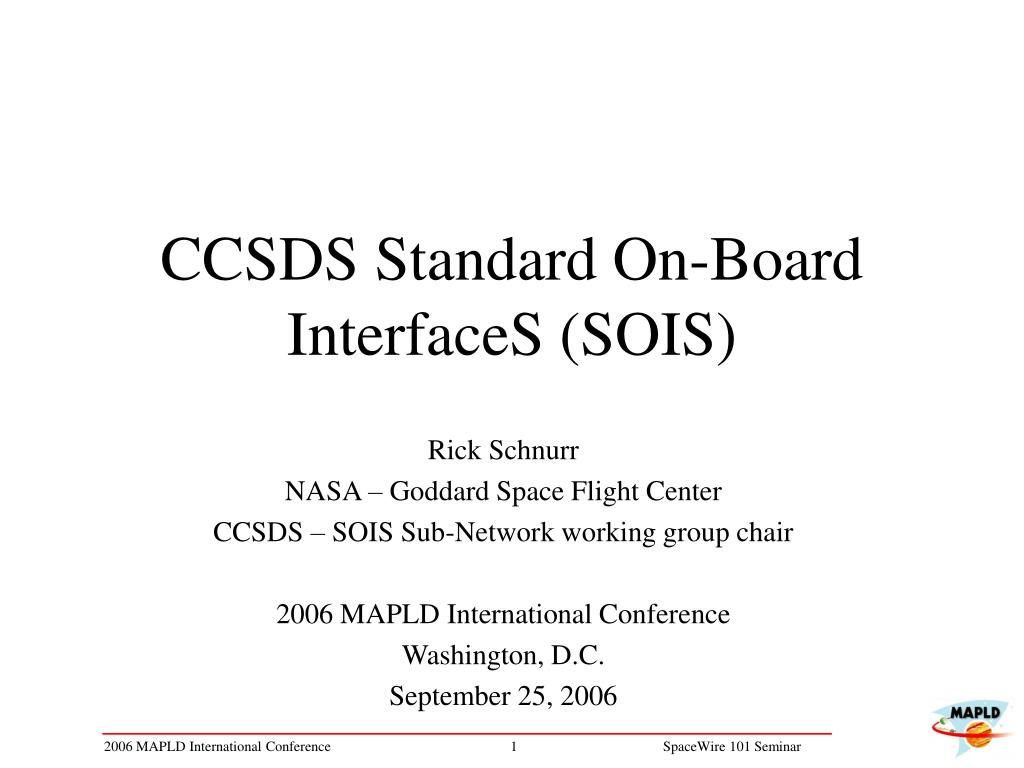 PPT - CCSDS Standard On-Board InterfaceS (SOIS) PowerPoint Presentation ...