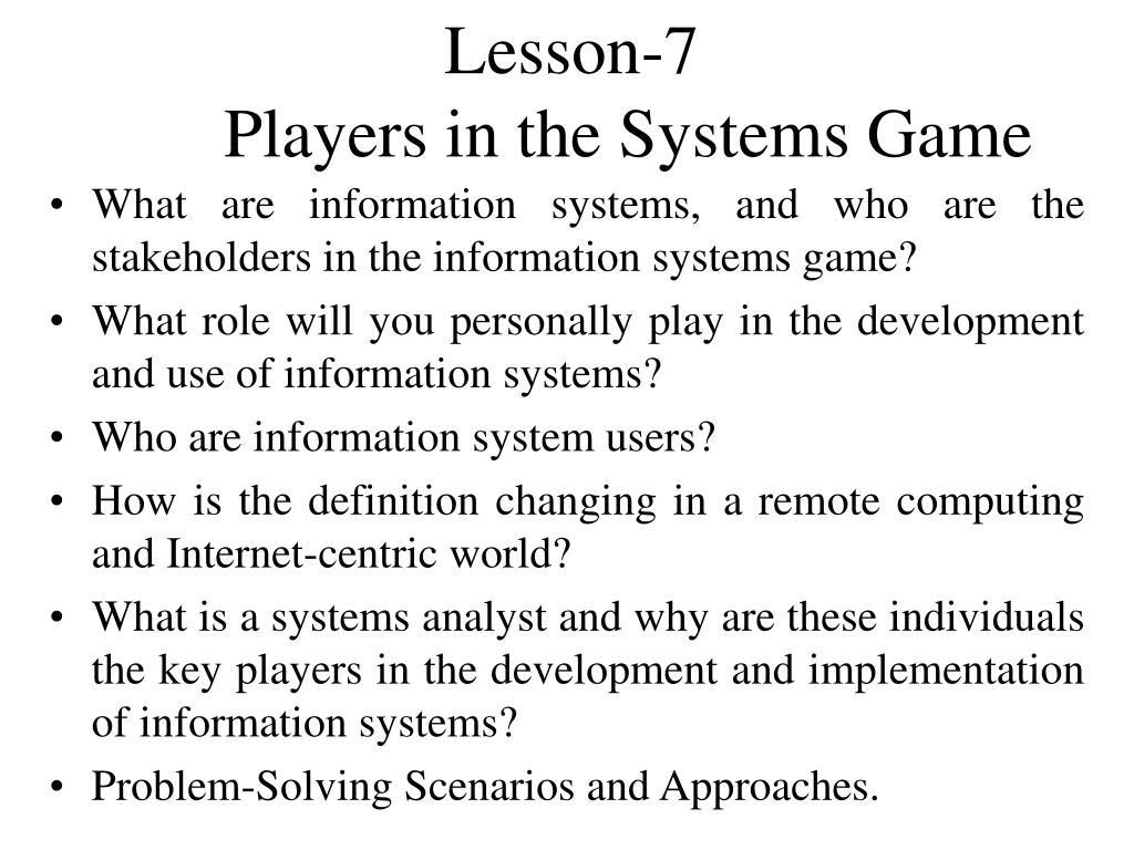 PPT - Lesson-7 Players in the Systems Game PowerPoint Presentation ...