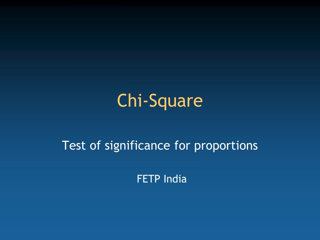 PPT - Chi-Square PowerPoint Presentation, free download - ID:894447