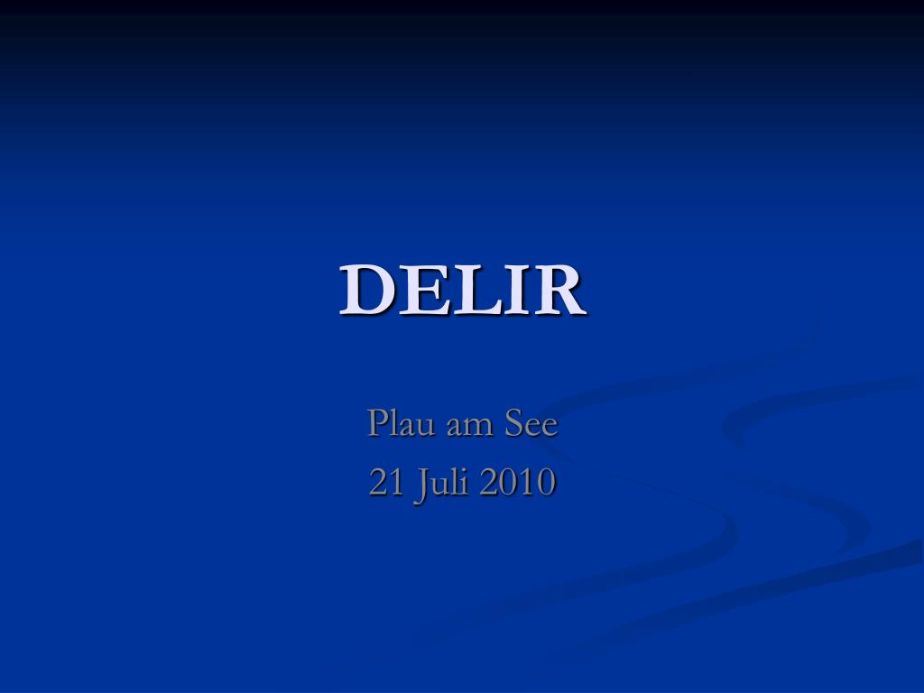 PPT - DELIR PowerPoint Presentation, free download - ID:894954