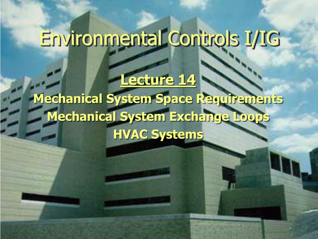 PPT - Environmental Controls I/IG PowerPoint Presentation, free ...