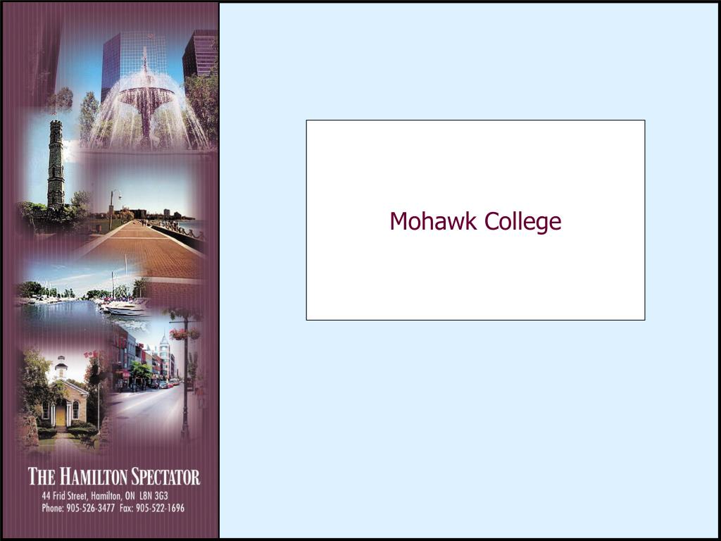 PPT - Mohawk College PowerPoint Presentation, free download - ID:89723