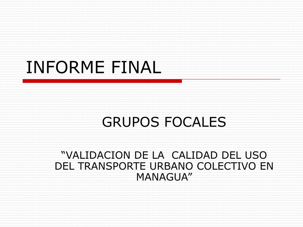 PPT - INFORME FINAL PowerPoint Presentation, free download - ID:904698