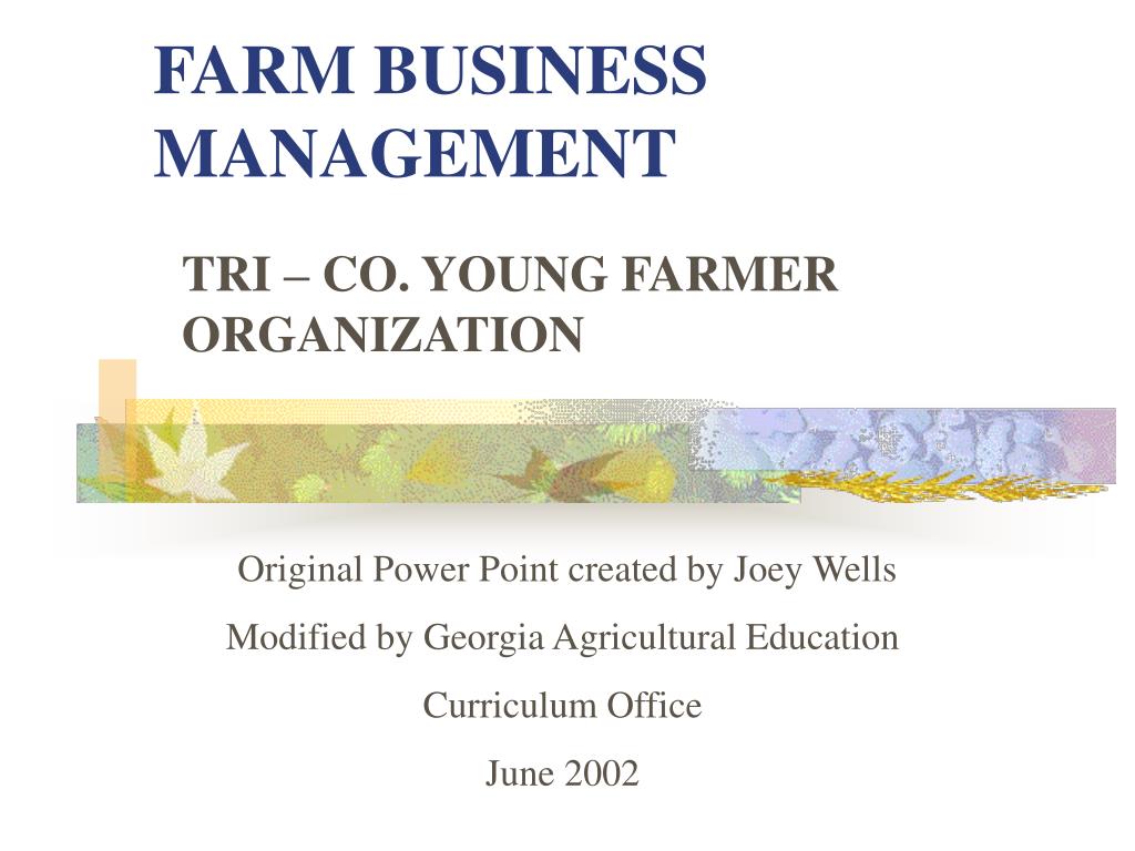 PPT - FARM BUSINESS MANAGEMENT PowerPoint Presentation, free download ...