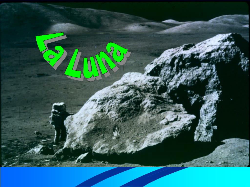 PPT - La Luna PowerPoint Presentation, free download - ID:908842