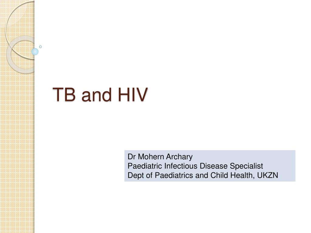 PPT - TB and HIV PowerPoint Presentation, free download - ID:909101