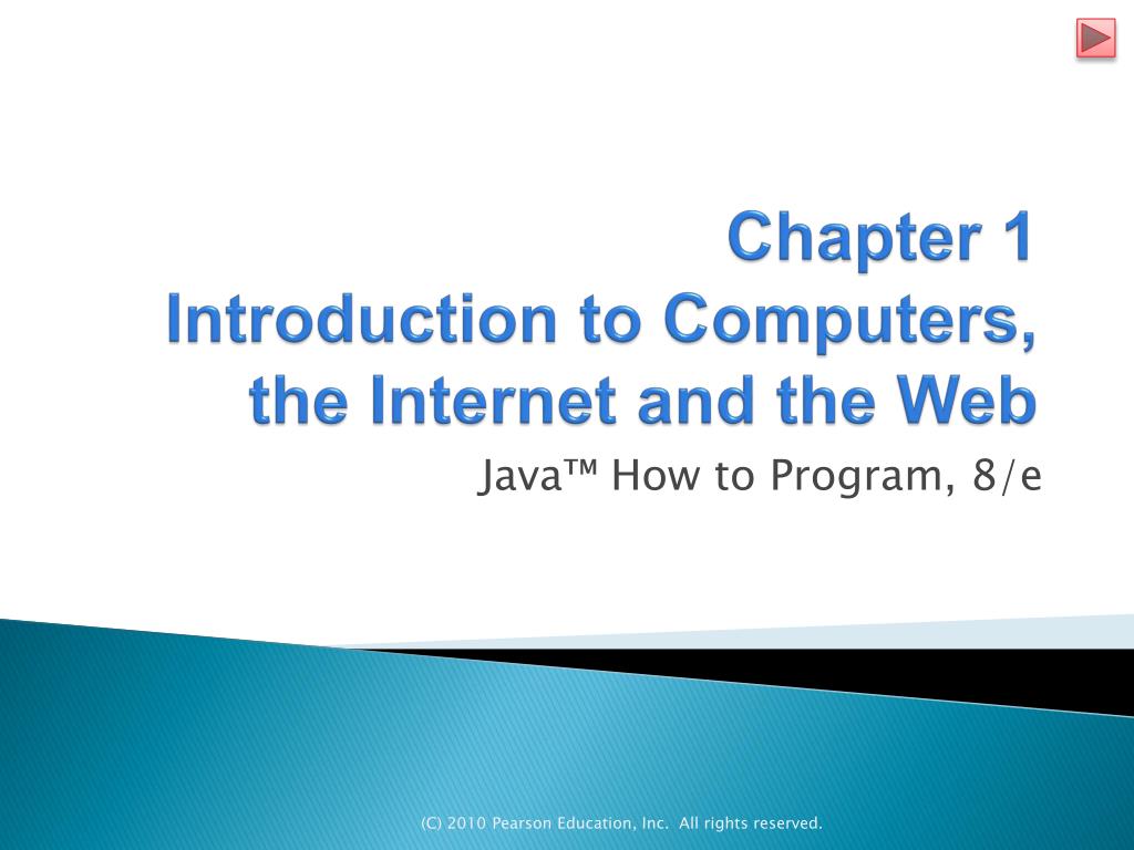 PPT - Chapter 1 Introduction to Computers, the Internet and the Web ...