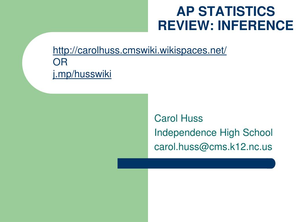 PPT - AP STATISTICS REVIEW: INFERENCE PowerPoint Presentation, free ...