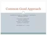 PPT - Common Good Approach PowerPoint Presentation, free download - ID ...