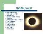 PPT - SONCE PowerPoint Presentation, free download - ID:4557538