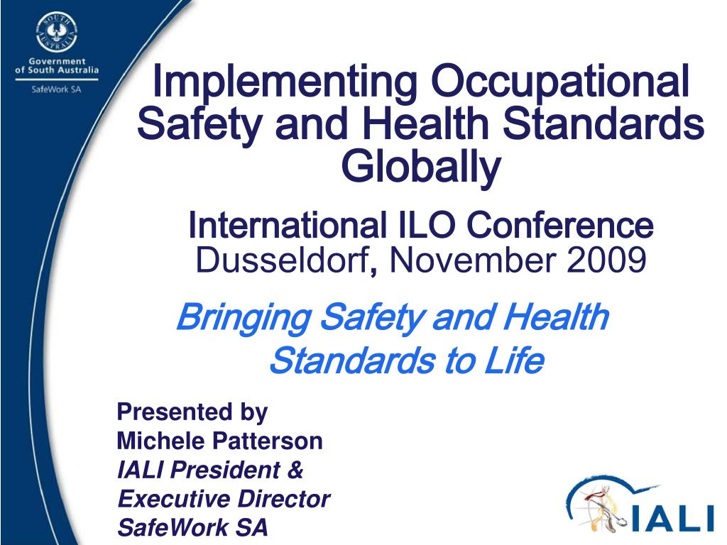 PPT - Implementing Occupational Safety and Health Standards Globally ...