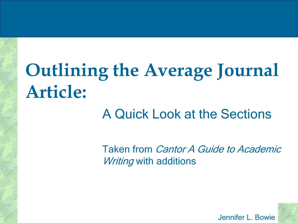 PPT - Outlining the Average Journal Article: PowerPoint Presentation ...