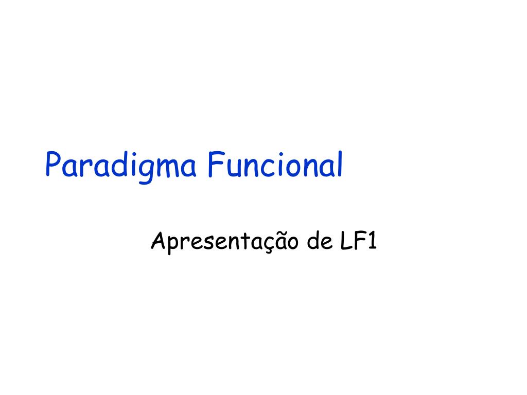 PPT - Paradigma Funcional PowerPoint Presentation, free download - ID:917157