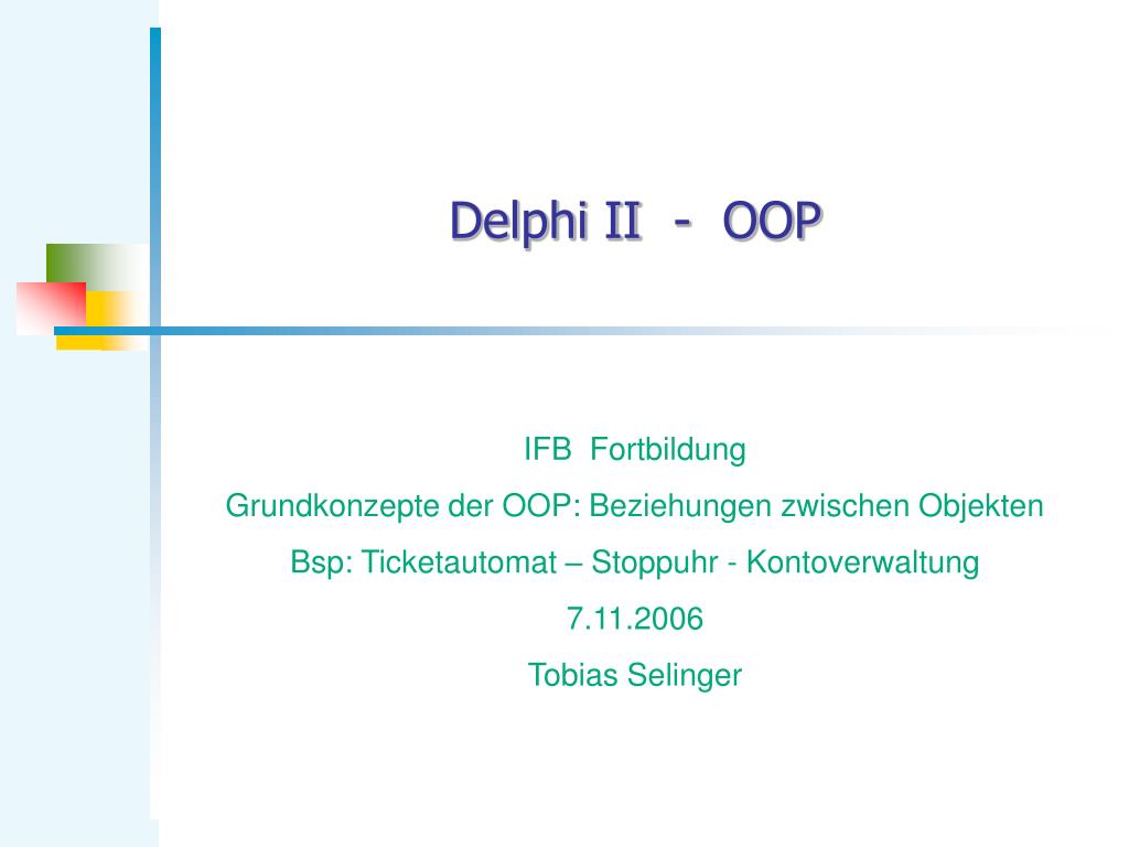 PPT - Delphi II - OOP PowerPoint Presentation, free download - ID:917427