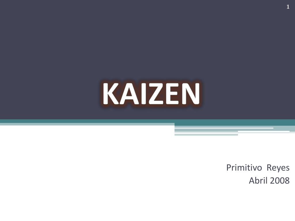 PPT - KAIZEN PowerPoint Presentation, free download - ID:918426