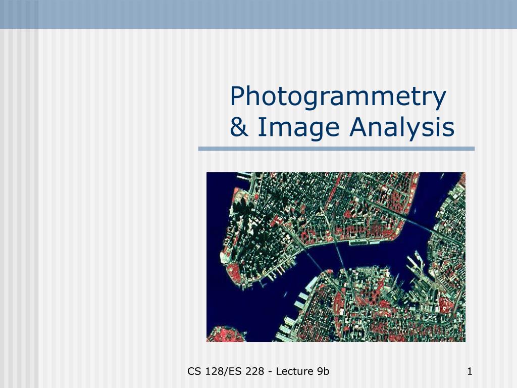 PPT - Photogrammetry & Image Analysis PowerPoint Presentation, free ...