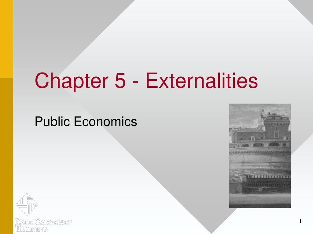 PPT - Chapter 5 - Externalities PowerPoint Presentation, free download ...