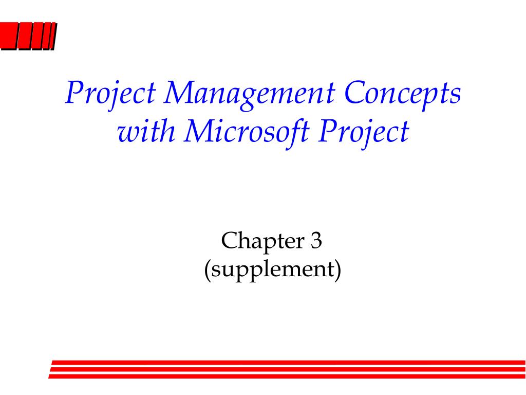 PPT - Project Management Concepts with Microsoft Project PowerPoint ...