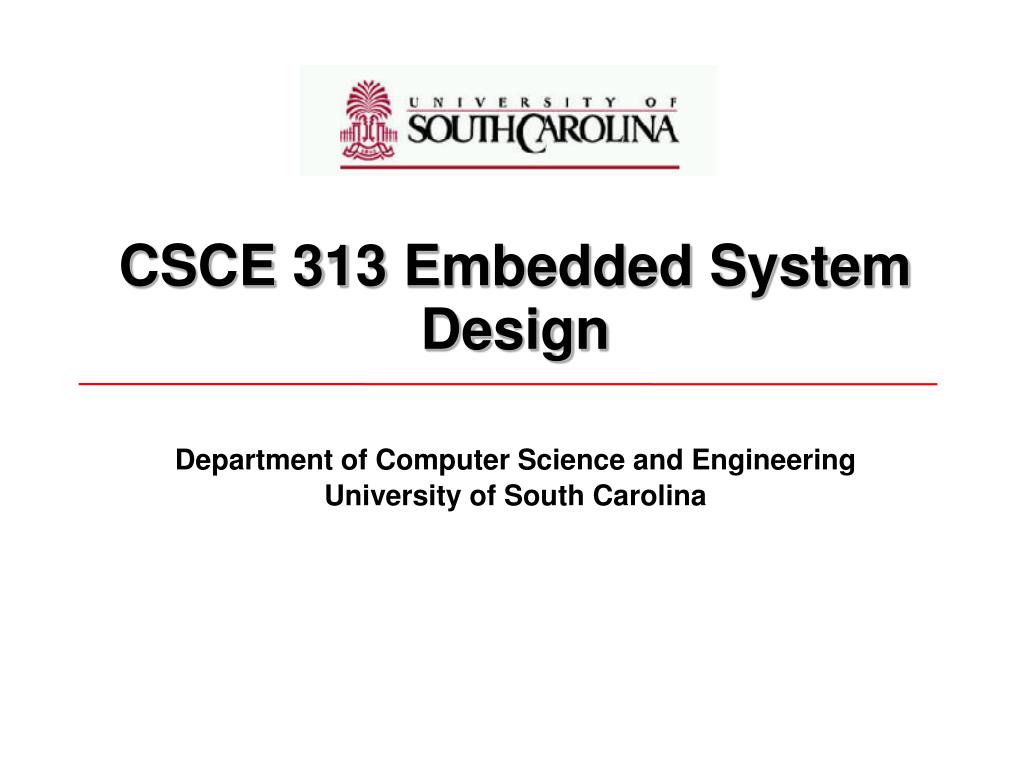 PPT - CSCE 3 13 Embedded System Design PowerPoint Presentation, free download - ID:933696