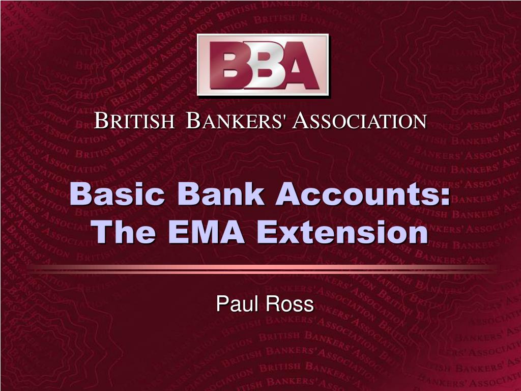 PPT - Basic Bank Accounts: The EMA Extension PowerPoint Presentation ...