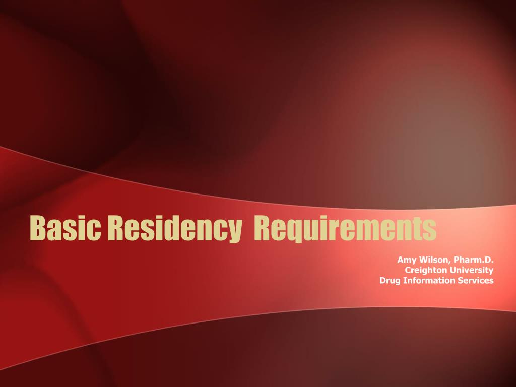 PPT - Basic Residency Requirements PowerPoint Presentation, free ...