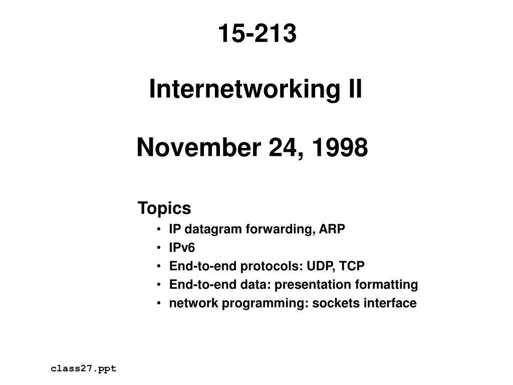 PPT - Internetworking II November 24, 1998 PowerPoint Presentation ...