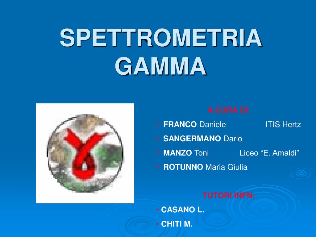 PPT - SPETTROMETRIA GAMMA PowerPoint Presentation, free download - ID ...