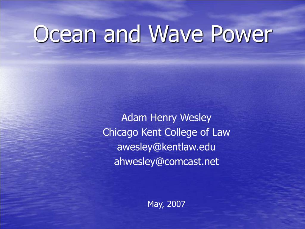 PPT - Ocean and Wave Power PowerPoint Presentation, free download - ID ...