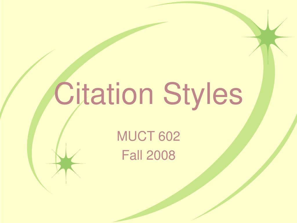 PPT - Citation Styles PowerPoint Presentation, free download - ID:942198